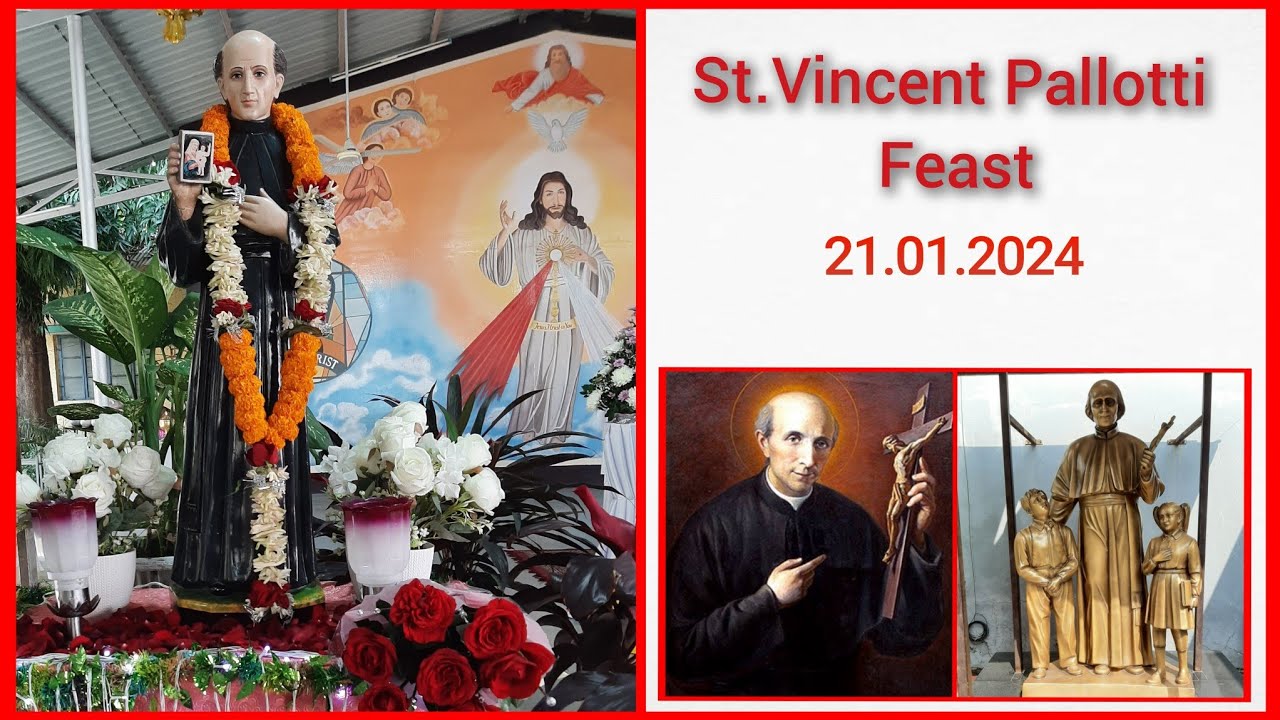 St. Vincent Pallotti Feast Celebration. संत विंसेंट पल्लोटी पर्व 2024 ...