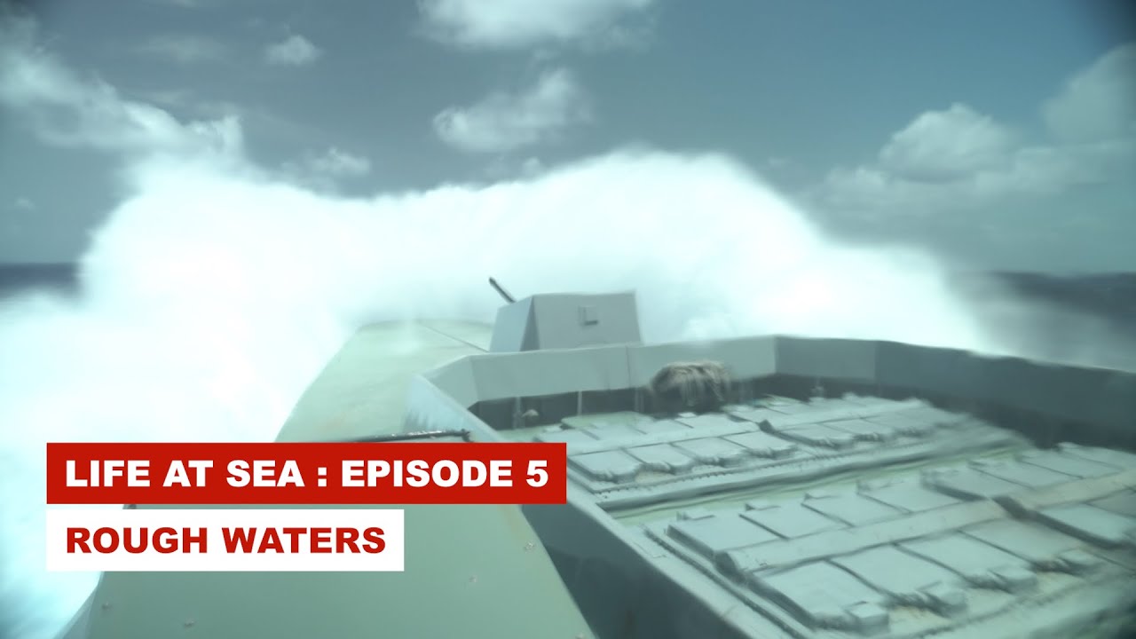 Life at Sea: Episode 5 - Rough Waters - YouTube