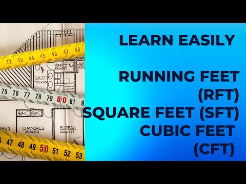 Running feet ( RFT), Square feet (SFT) and Cubic feet (CFT) explained ...