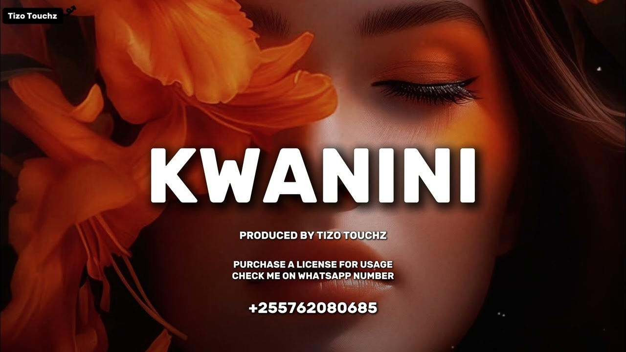 "KWANINI"Emotional Instrumental Type Beat | (Bongo Fleva Instru)Prod.Tizo Touchz - YouTube