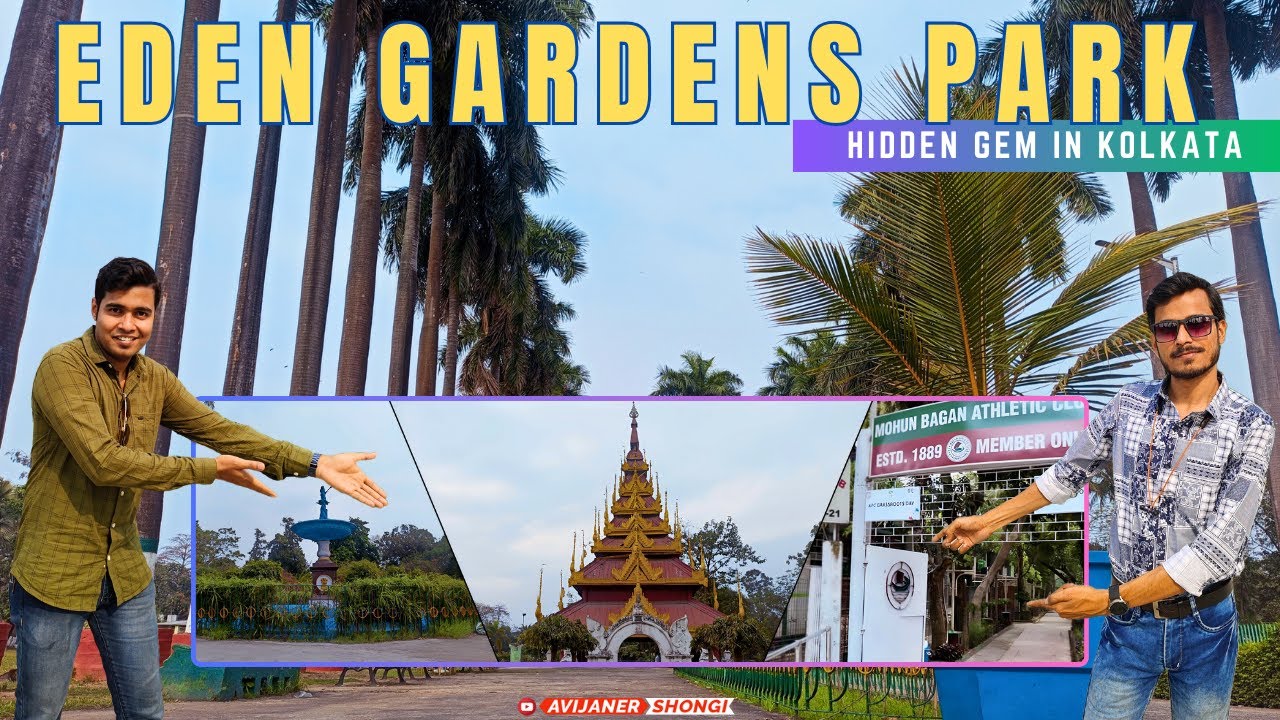 Exploring Eden Gardens Park and Mohun Bagan Club Canteen | Weekend Trip | Burmese Pagoda in ...