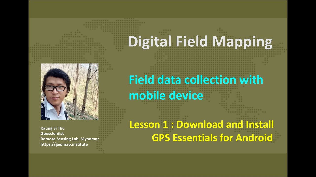 Field Data Collection - Lesson 1 - Download and Install GPS Essentials ...