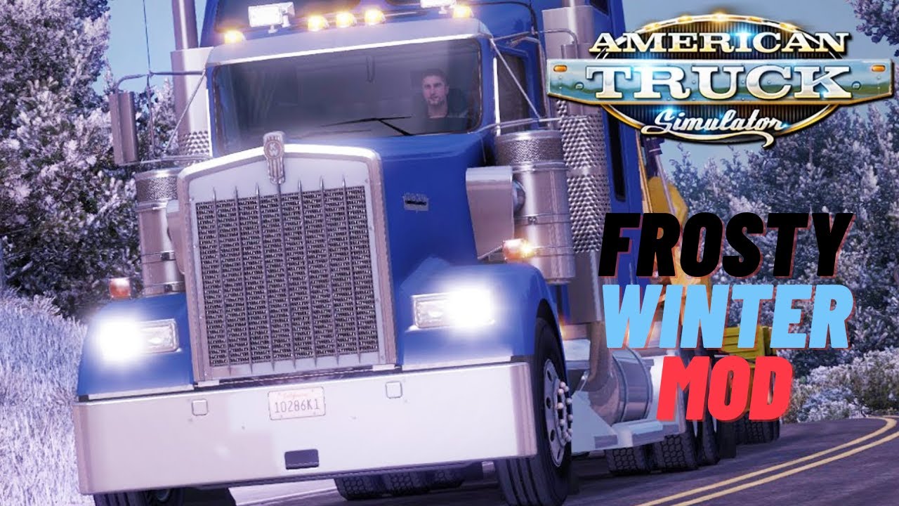 ️FROSTY WINTER MOD 8.5 ️ American Truck Simulator 🇺🇸 FLAMES🔥IN THE SNOW ...