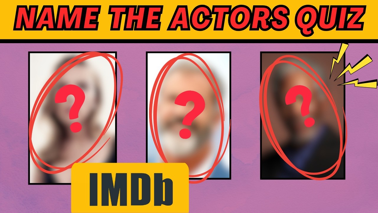Guess the Actors by their IMDB history - HARD QUIZ - YouTube