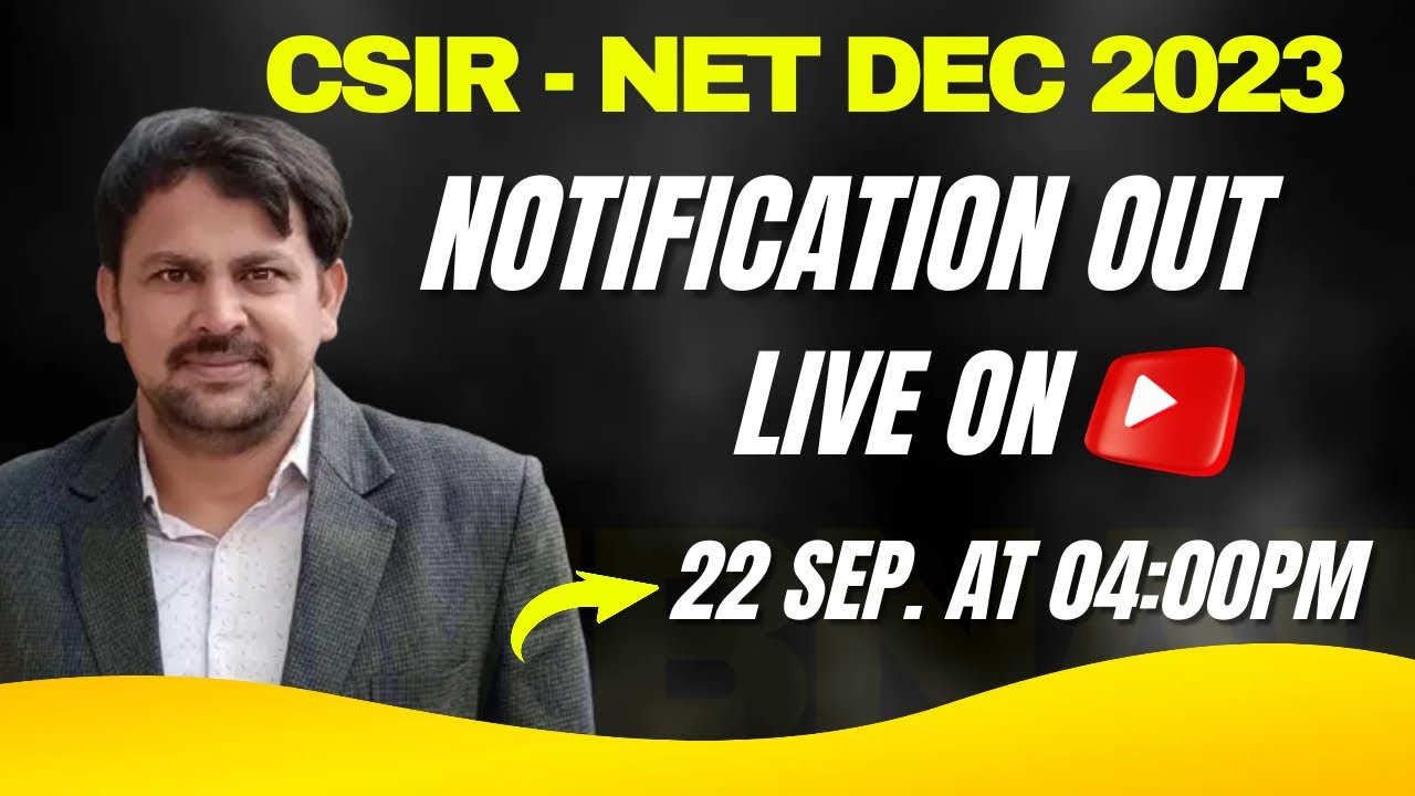 CSIR - NET Exam Date 2023 Out | UGC NET December Form Fill Up 2023 Date ...