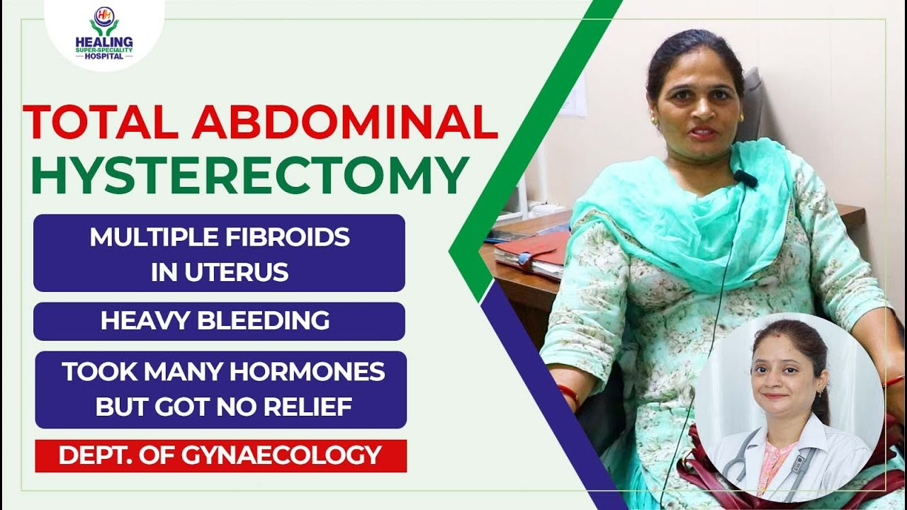 Total Abdominal Hysterectomy | Fibroid Uterus Removal Surgery | Patient ...