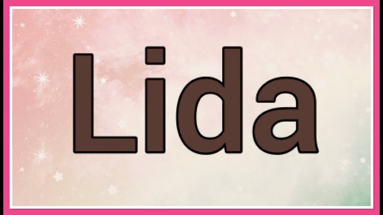 Nombre : Lida Significado y versículo bíblico - YouTube