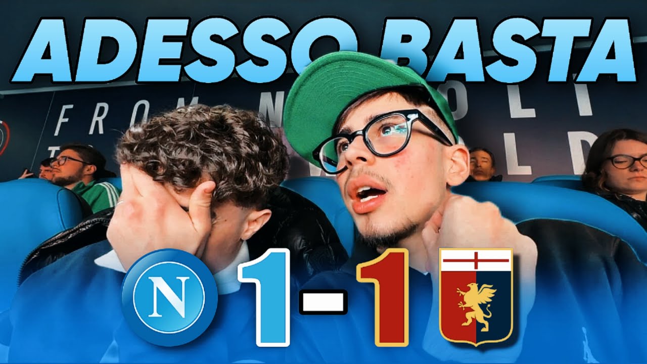 ADESSO BASTA..🤬 - 🔵 NAPOLI - GENOA 🔴 - live reaction napoletana ...