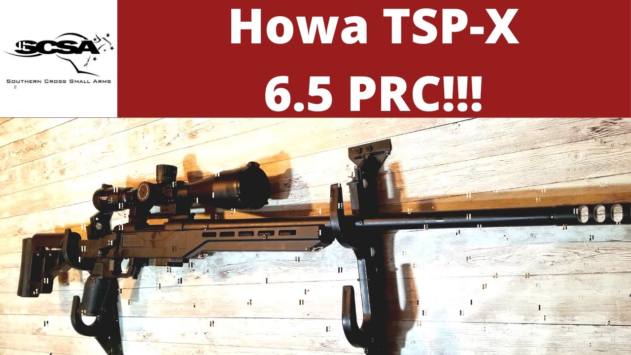 NEW HOWA TSP X 6 5 PRC REVIEW YouTube