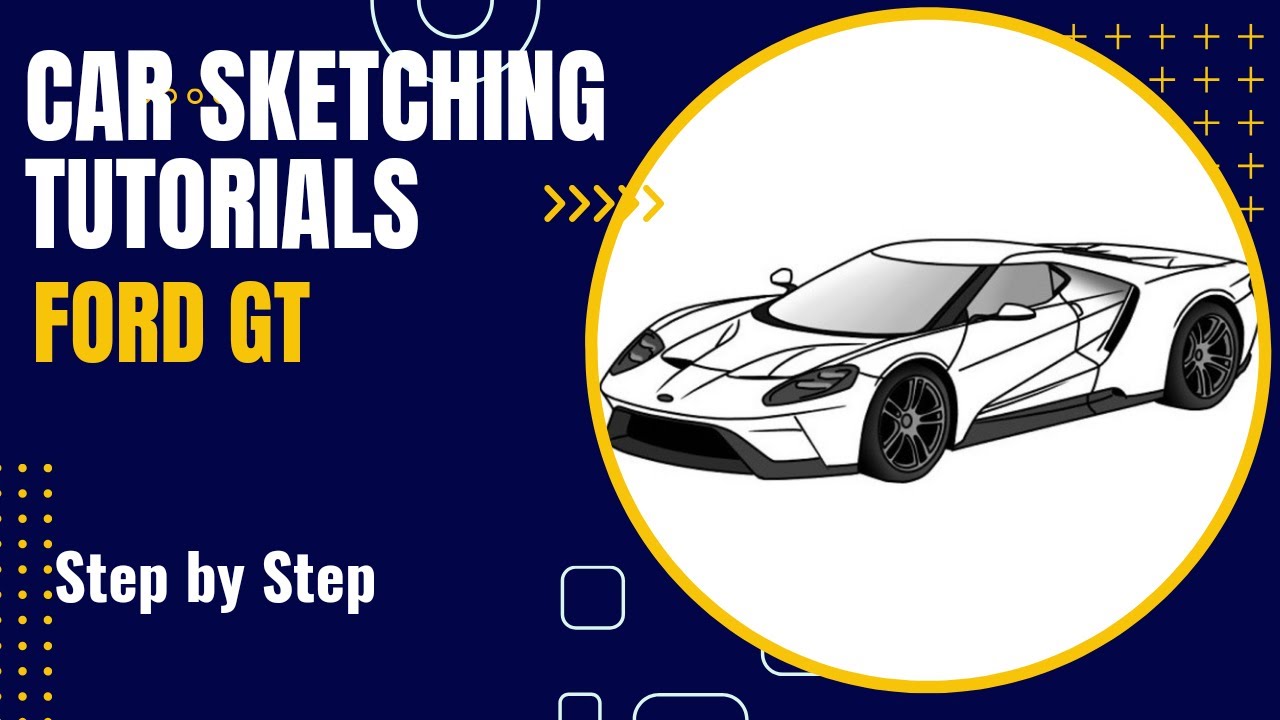 Drawing Ford GT step by step | Car Drawing Tutorials - YouTube
