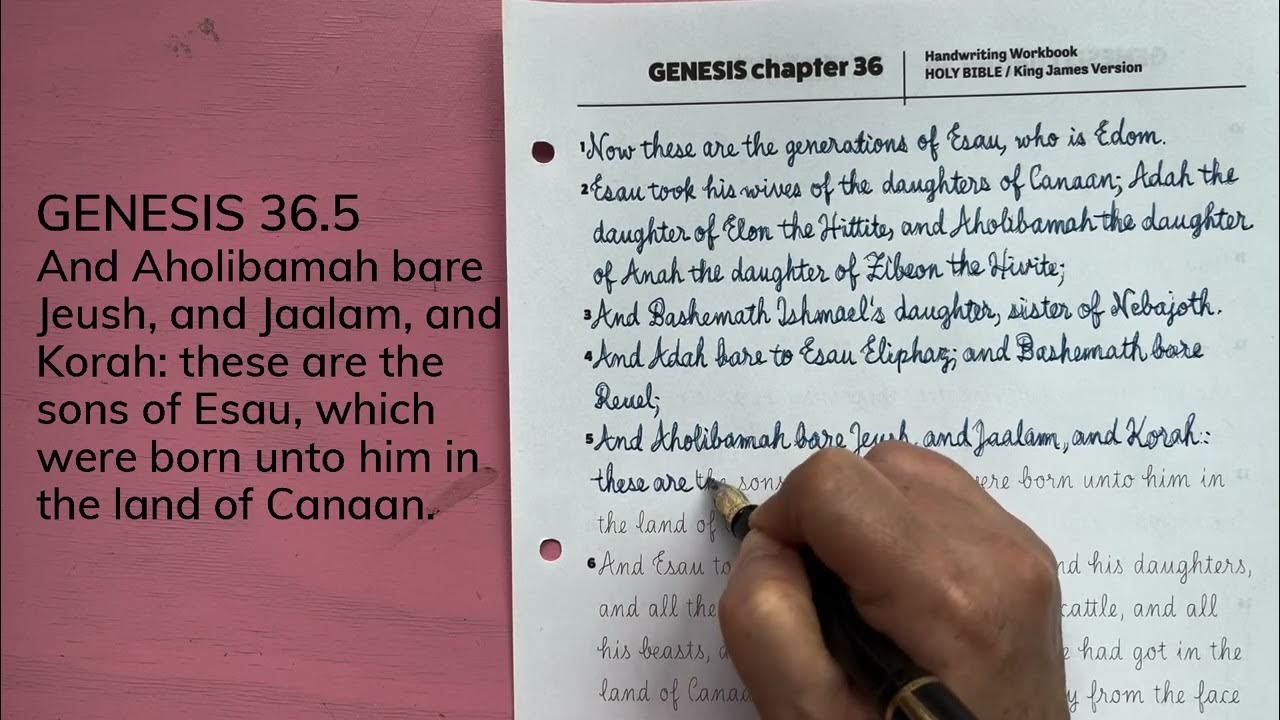 36.5 GENESIS cursive handwriting / Holy Bible / KJV - YouTube