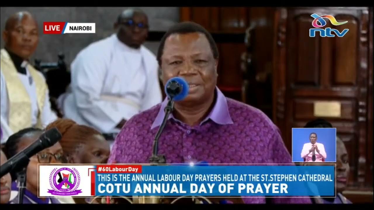 'Regulate social media,' COTU SG Atwoli's call to action on organisation's annual prayer day ...