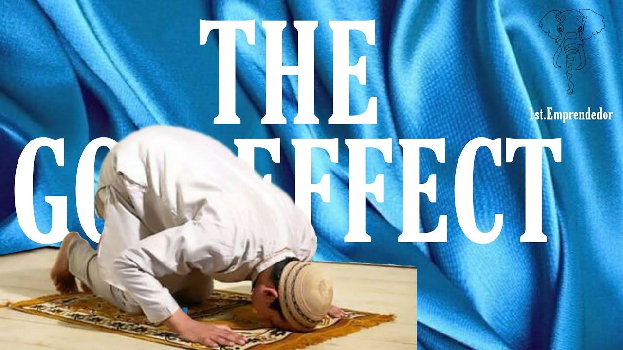 THE GOD EFFECT | 1st.Emprendedor SPEAKS | WATCH AND LEARN - YouTube