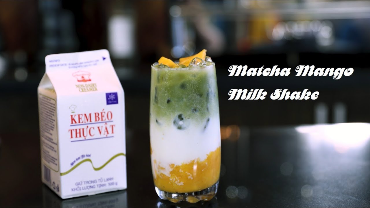 Pha Chế Matcha Mango Milk Shake - YouTube