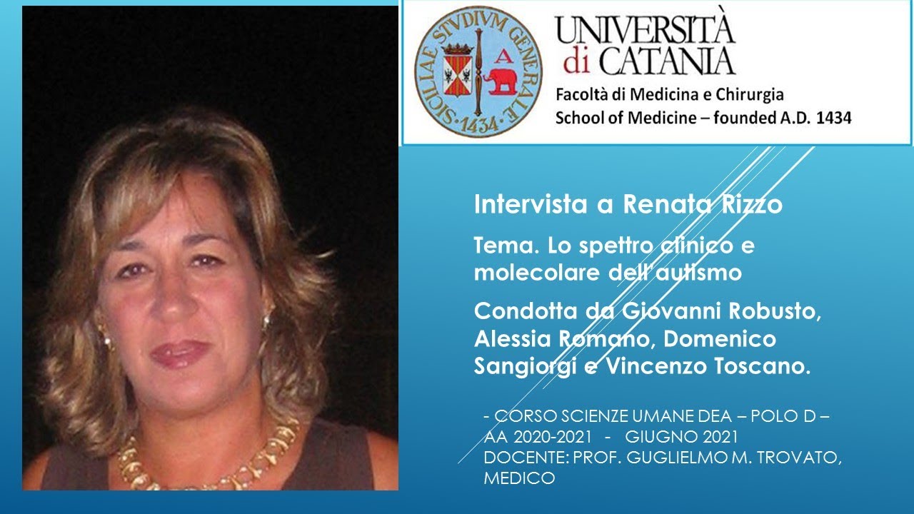 2021 DEA Intervista a Renata Rizzo Lo spettro clinico e molecolare dell ...