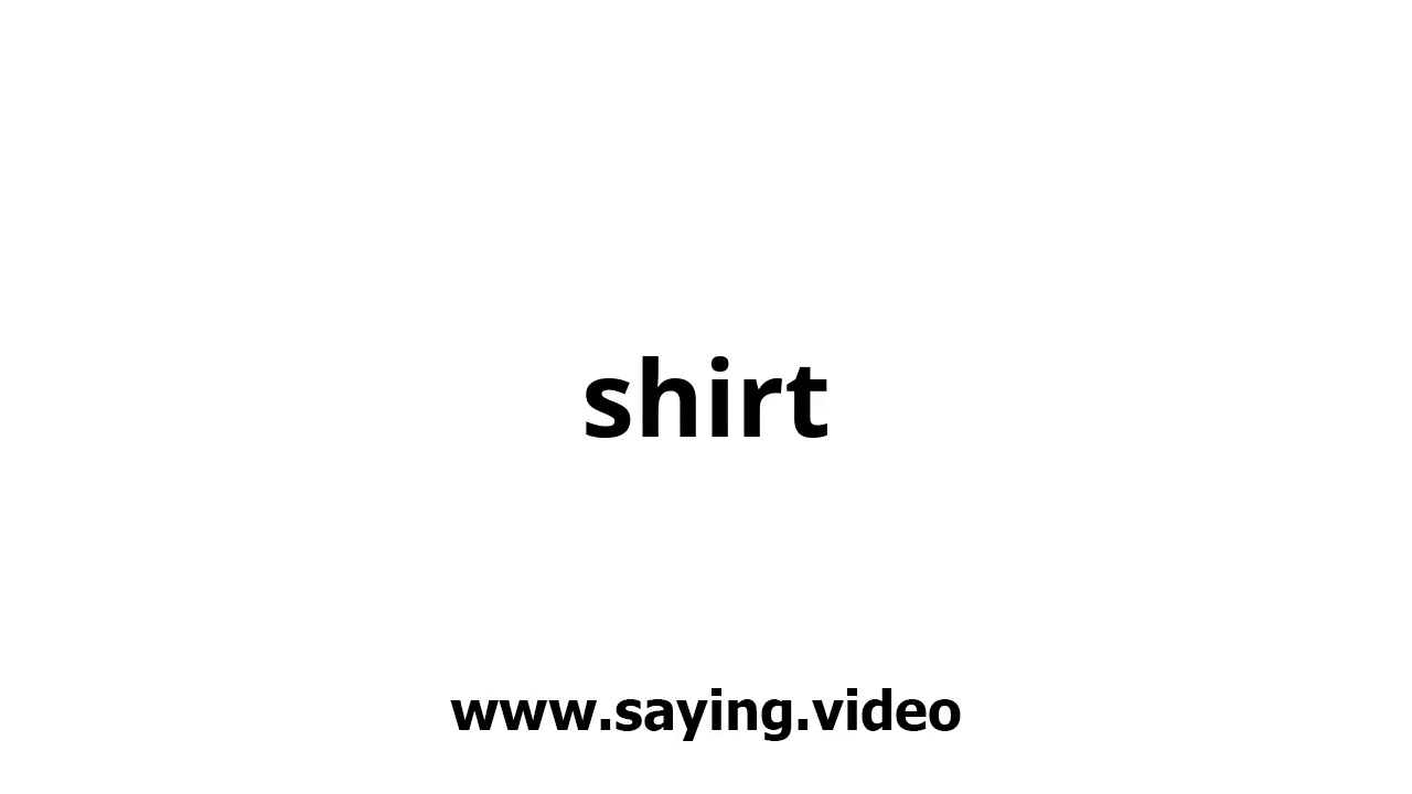 How to say shirt in English - YouTube