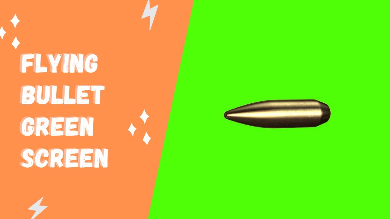 Flying Bullet Green Screen | Free to use - YouTube