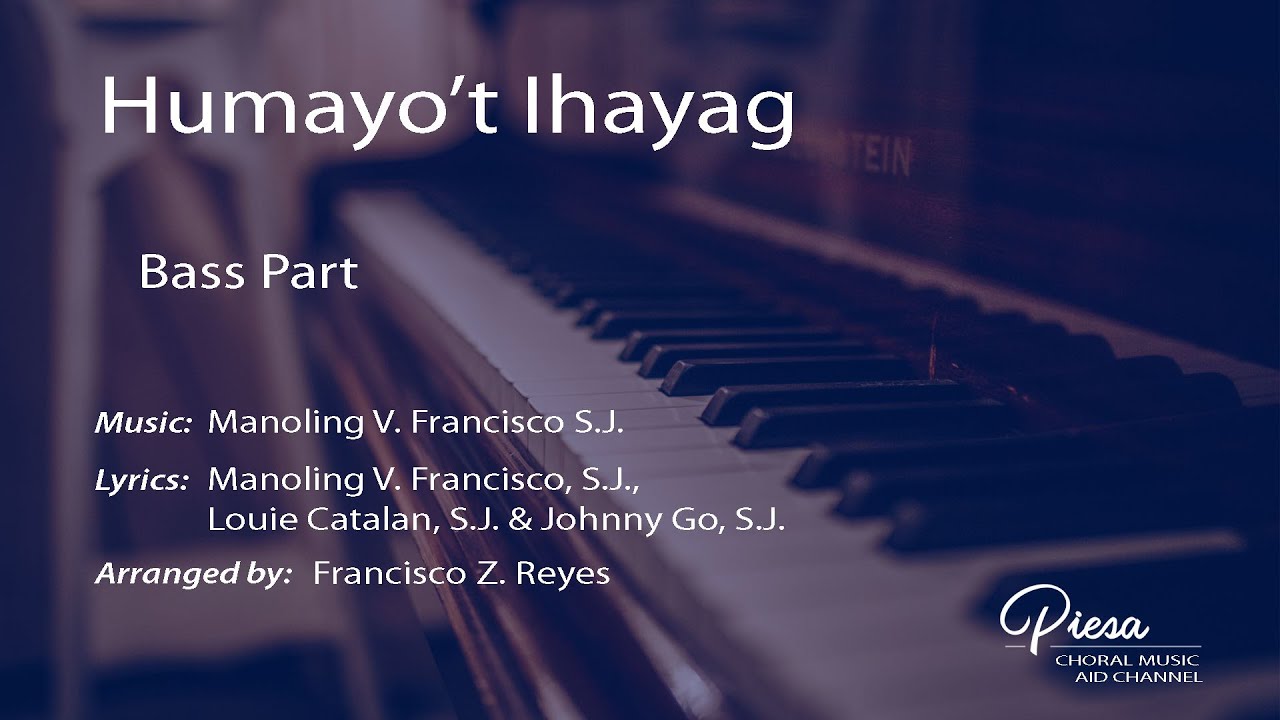 Humayo't Ihayag (Arr. Francisco Reyes) - Bass - YouTube