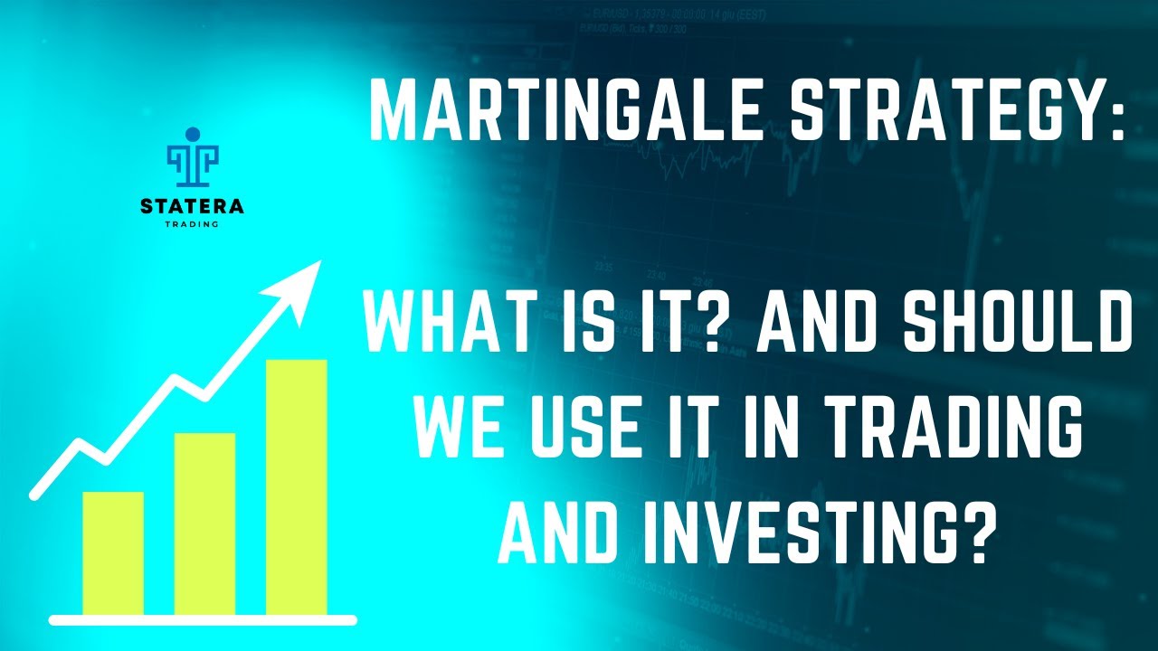 Martingale strategy: What is it and should we use it in trading and ...