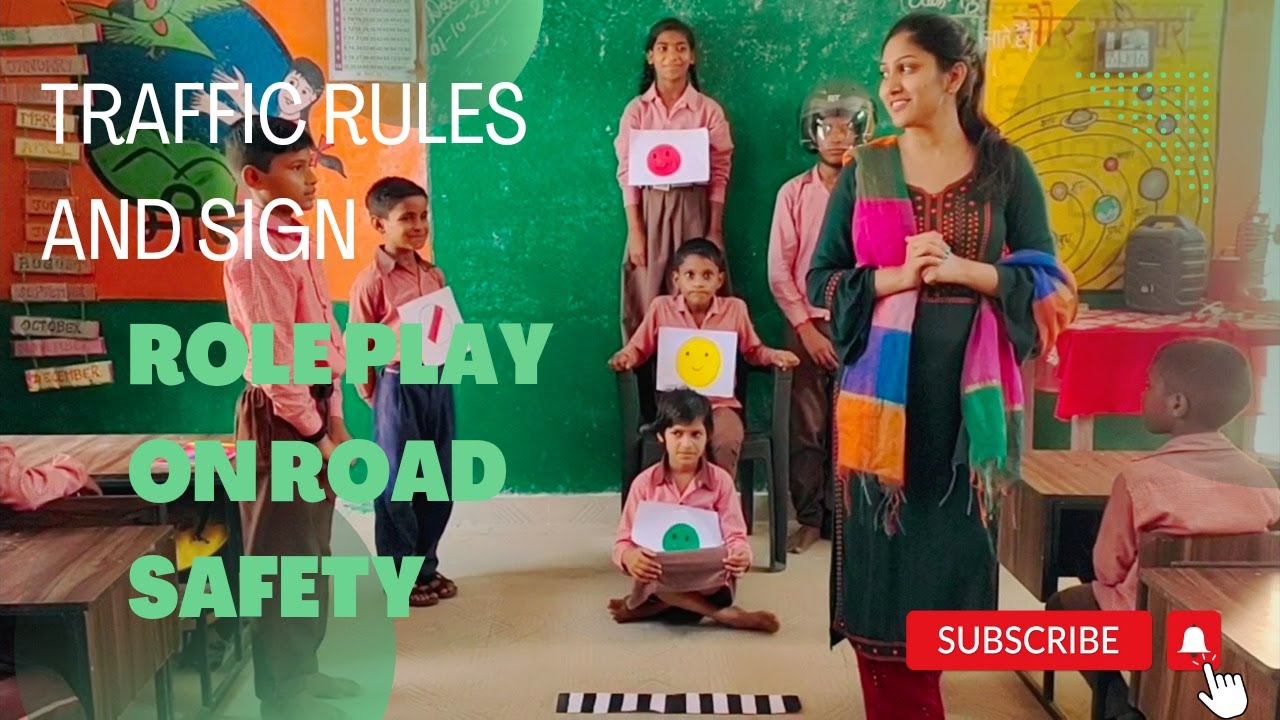 Role play on Road Safety (सड़क सुरक्षा नियम) rules and Signs by ...