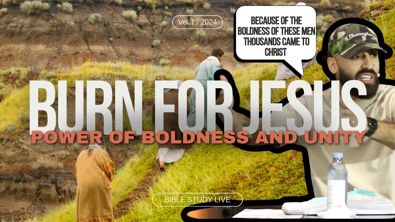 Burn For Jesus: The Power of Boldness and Unity| Acts 4:1-32 | Part 1 ...