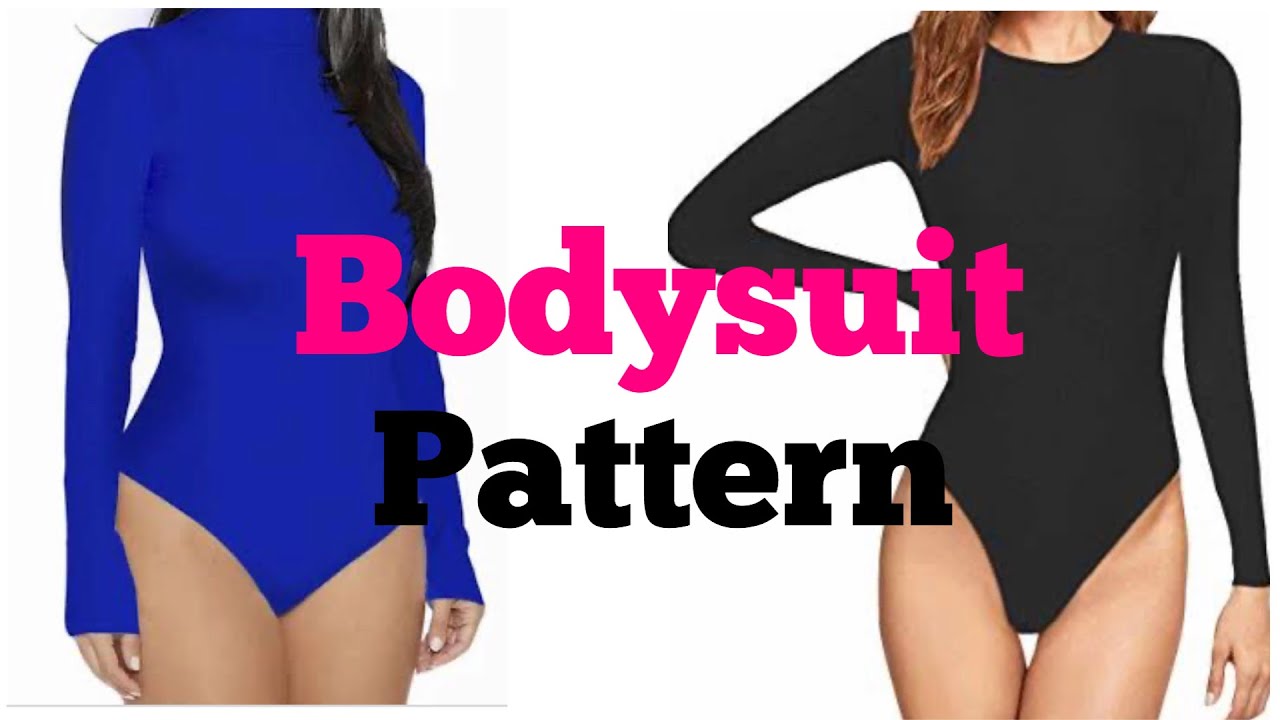 BODYSUIT PATTERN // HOW TO DRAFT A BODYSUIT // DETAILED PATTERN - YouTube