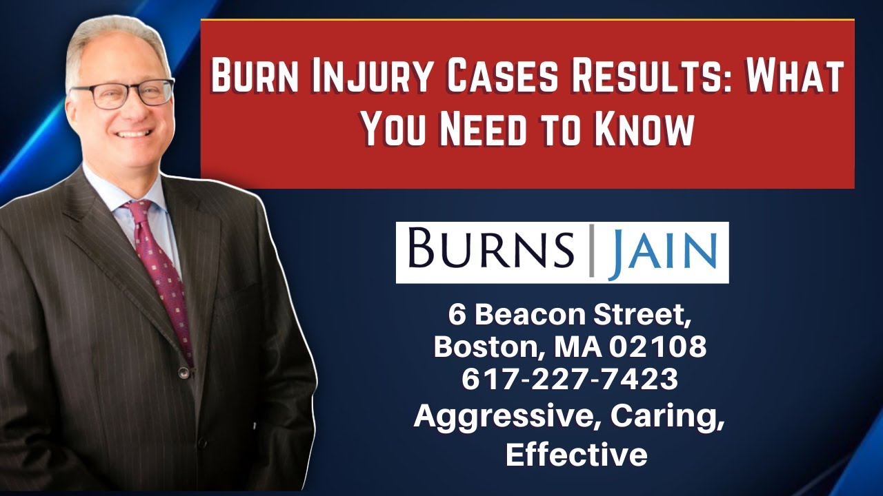 Burn Injury Cases Results: What You Need to Know - YouTube