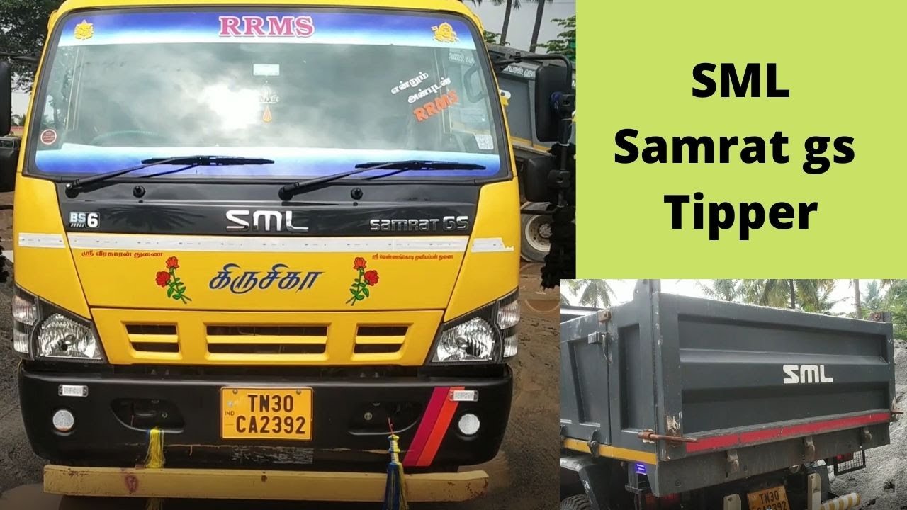 SML SAMRAT GS TIPPER SPEC & USER REVIEW | SML சாம்ராட் GS டிப்பர் ...