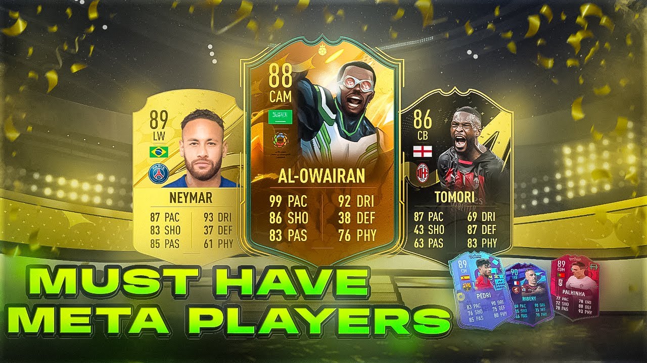 YOU MUST HAVE THESE META PLAYERS IN YOUR FIFA 23 ULTIMATE TEAM! - YouTube