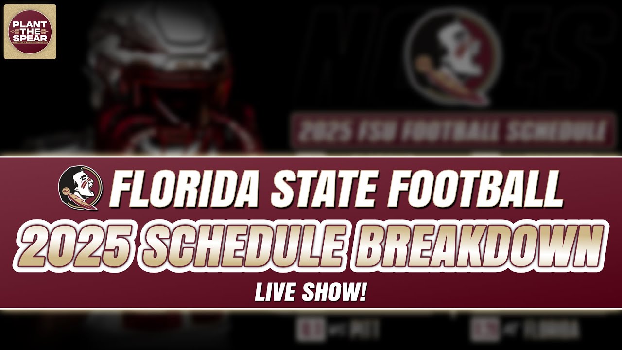 2025 FSU Football Schedule Breakdown | Opponent Previews | W/L Outlook ...