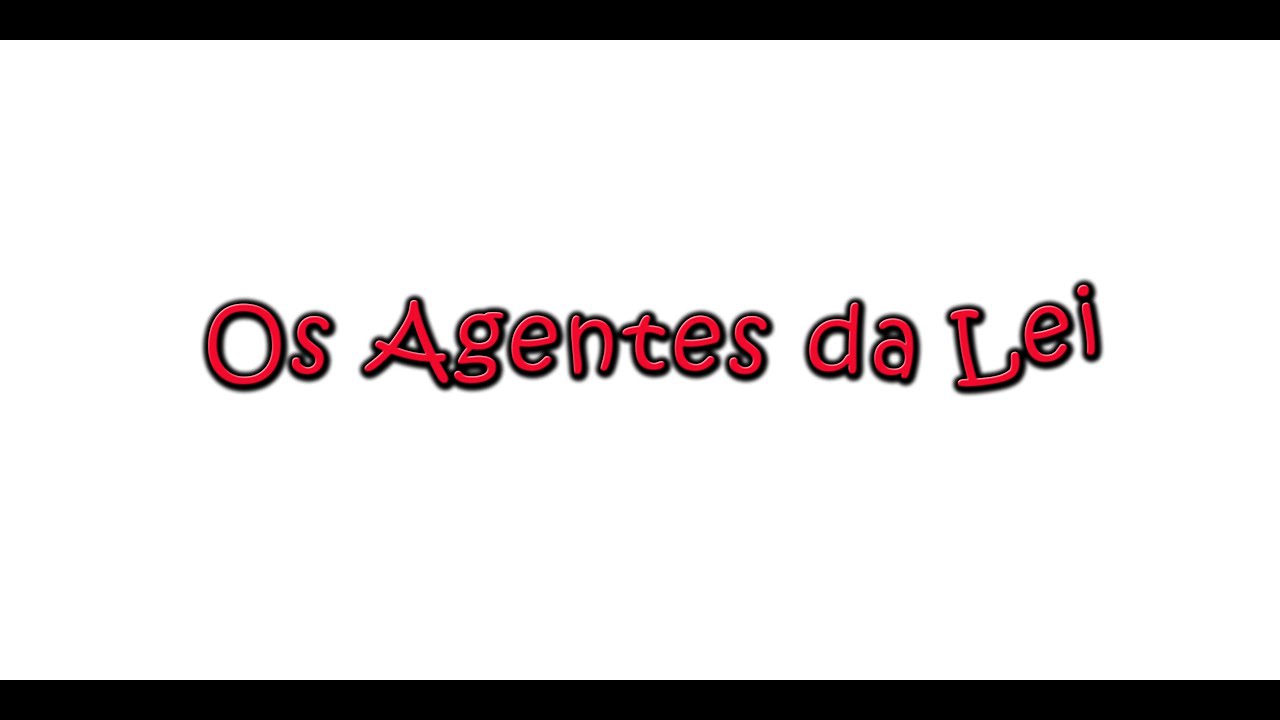 Os Agentes da Lei e Companhia - Episódio 6 - YouTube