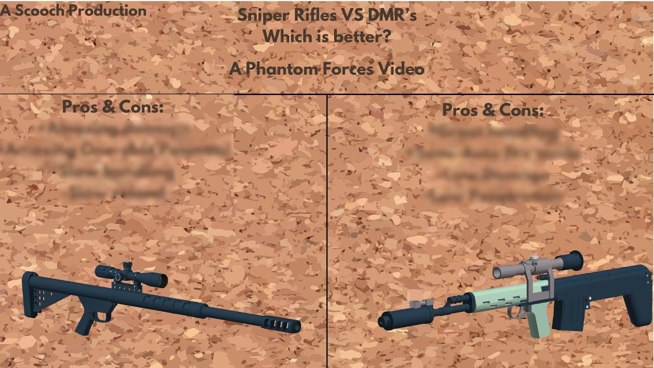 Phantom Forces: Which is better? Sniper Rifles or DMR's? - YouTube