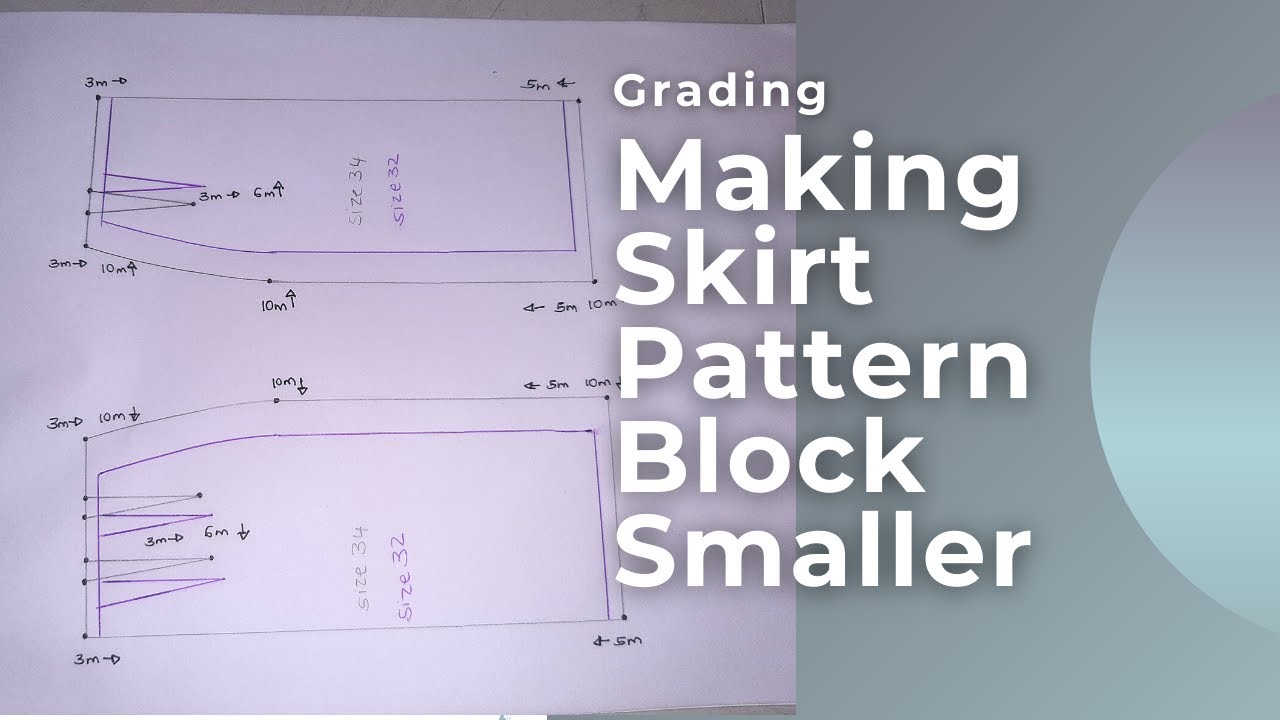 How to : Grade a skirt block pattern down - YouTube