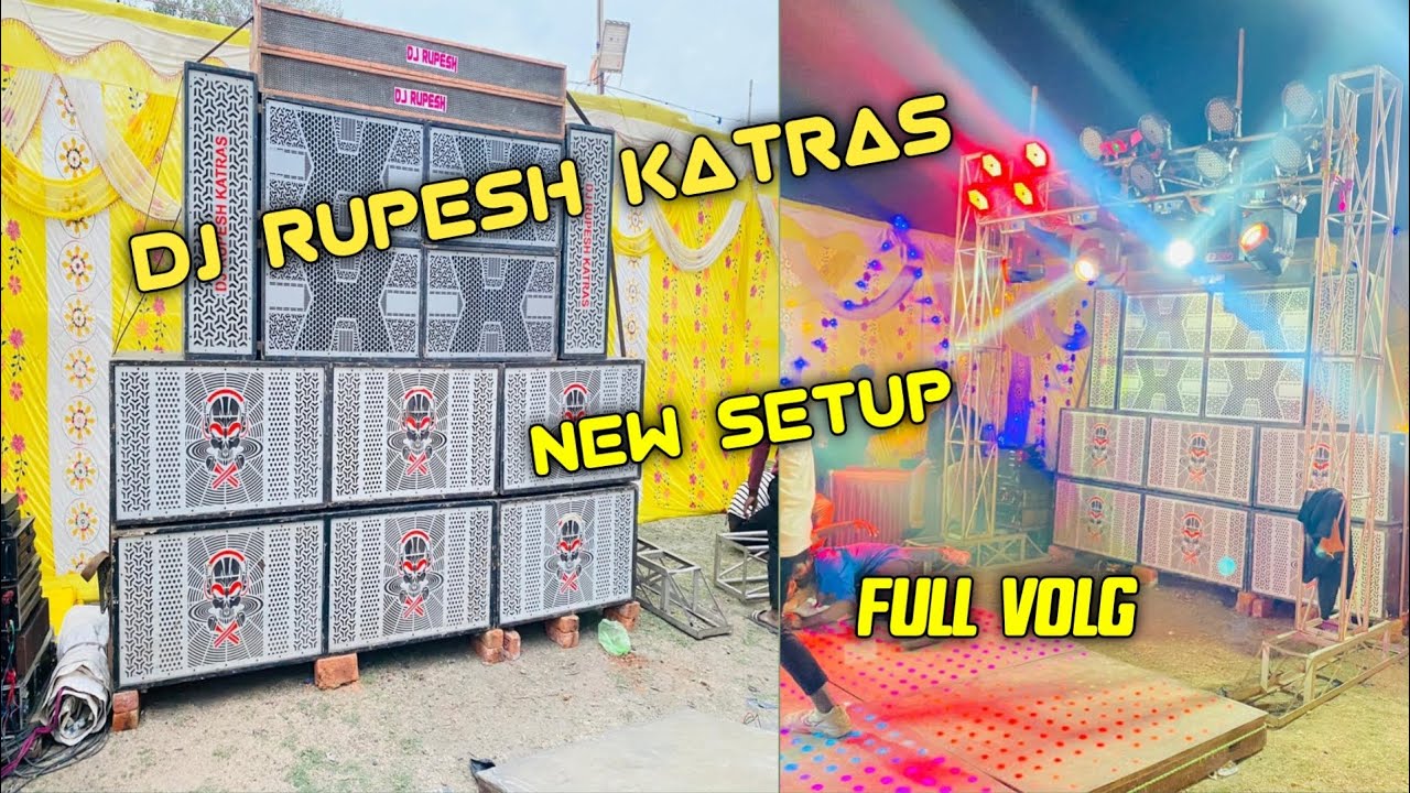 dj rupesh katras new setup full volg Katras me#djrupeshkatras (DSK PRODUCTION) - YouTube