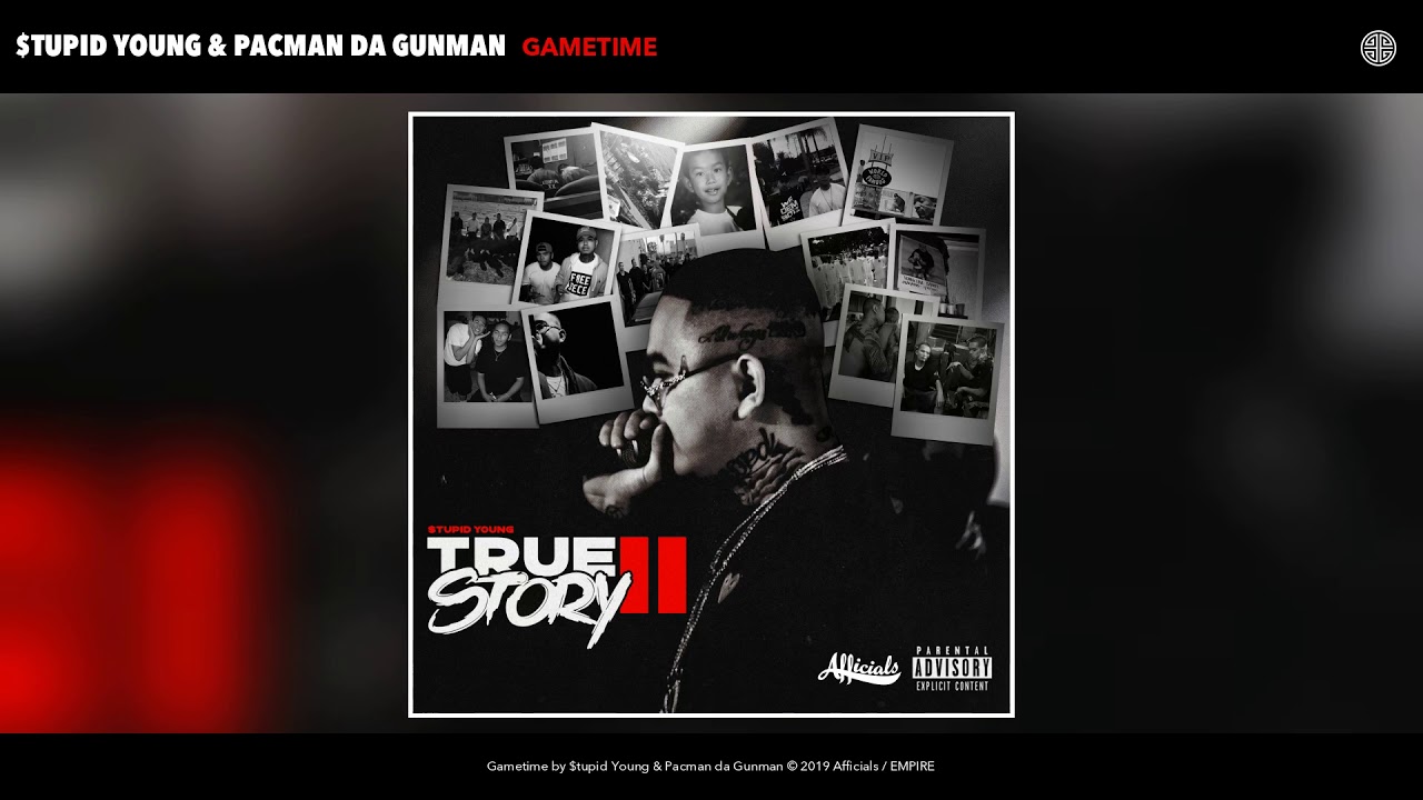 $tupid Young & Pacman da Gunman - Gametime (Audio) - YouTube