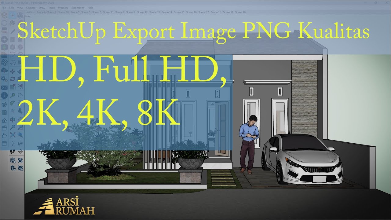 SketchUp Export Image PNG Kualitas HD, Full HD, 2K, 4K, 8K - YouTube