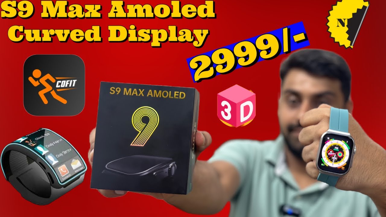 S9 max amoled new imported watch unboxing ⚡️⚡️⚡️|| curved display ...