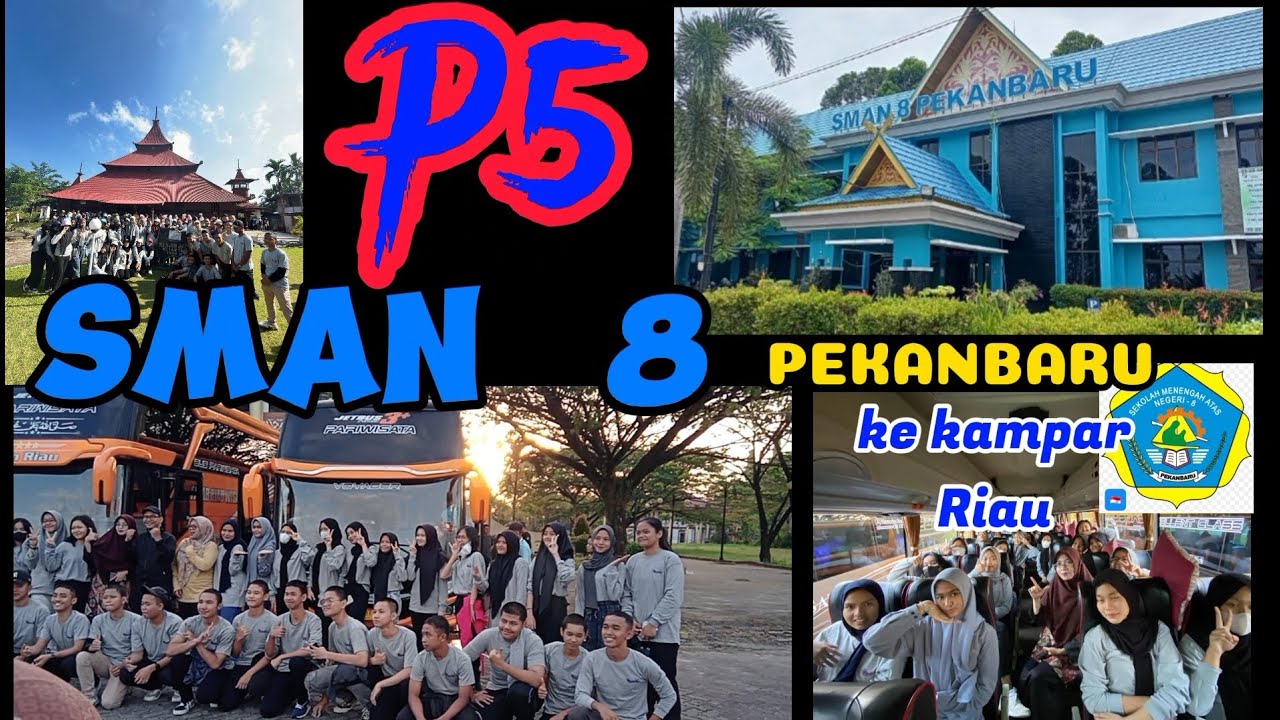 P5 SMA 8 Pekanbaru - YouTube