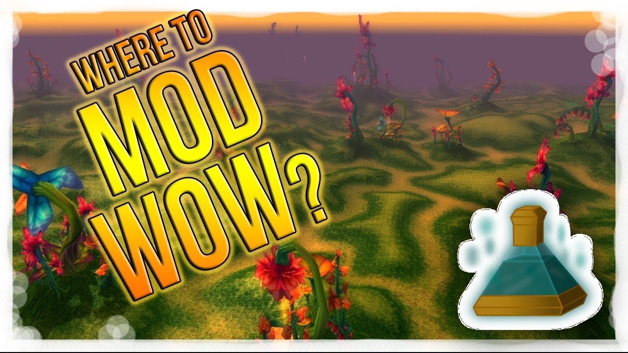 Where do you mod WoW? - YouTube