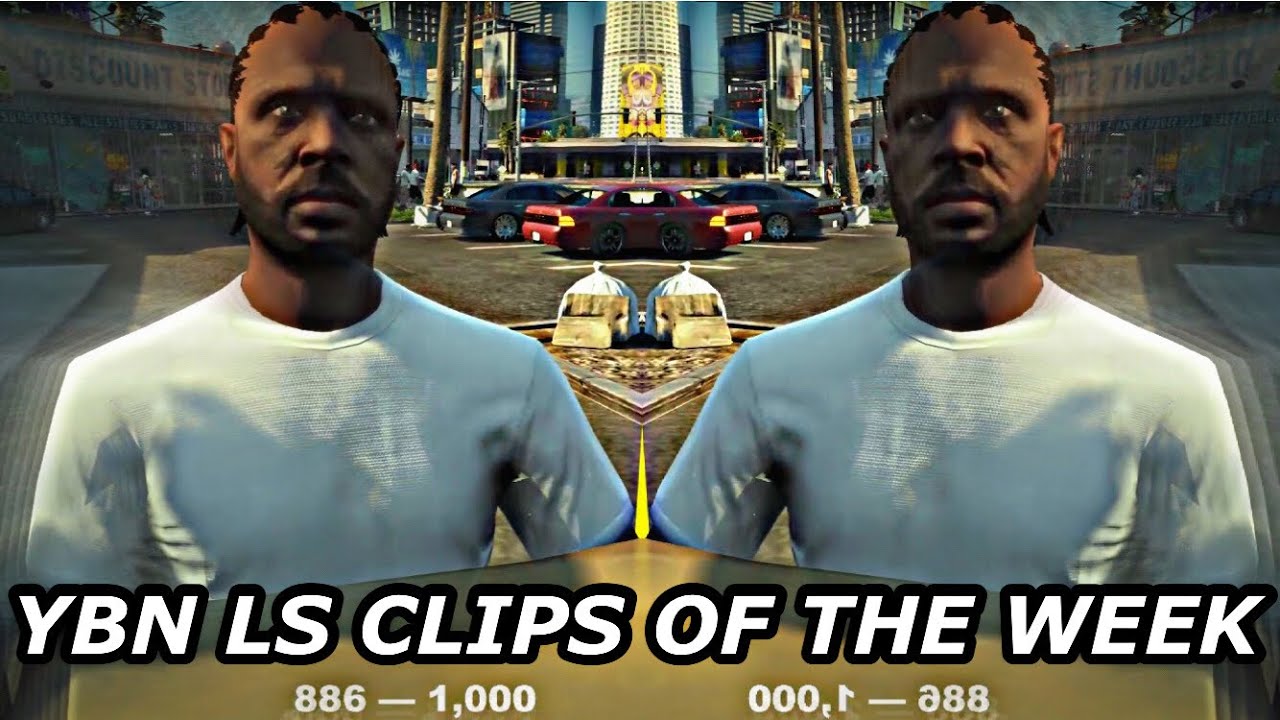 GTA RP | YBN LOS SCANDALOUS CLIPS OF THE WEEK (PART 14) - YouTube