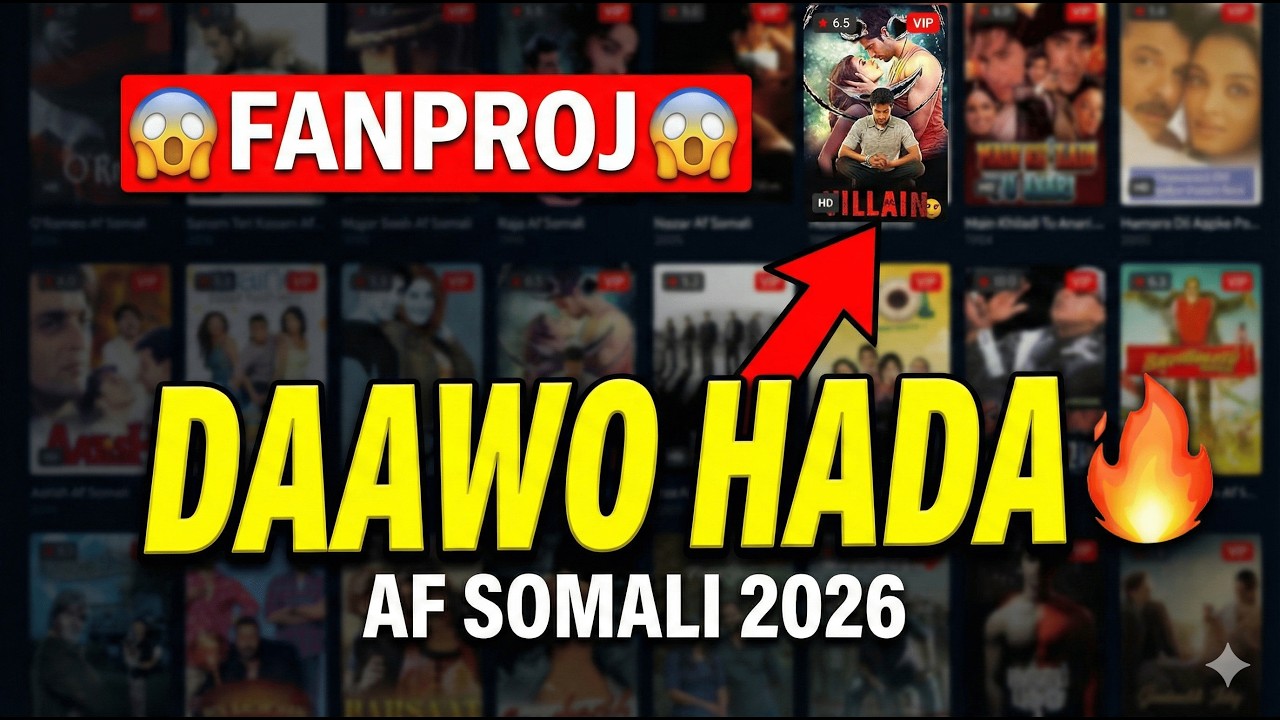Sidee Looga Daawadaa Fanproj Af Somali 2026 | Filimada Hindi ...