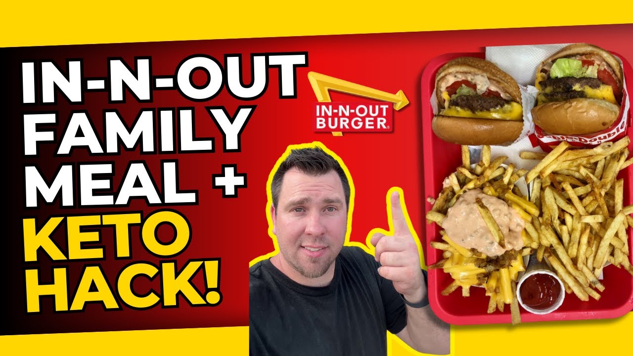 In-N-Out Family meal and Keto or Gluten Free Menu Hack! 🔥 - YouTube