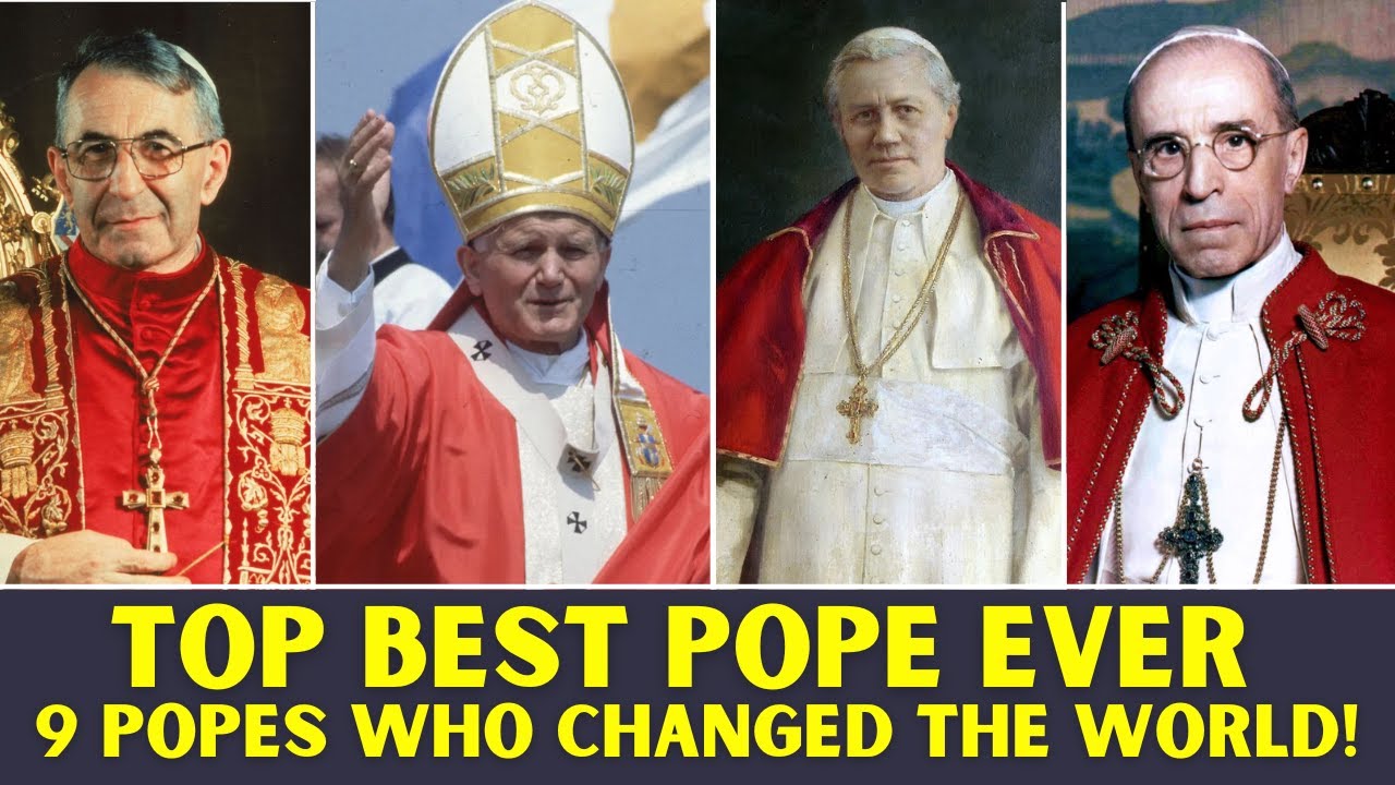 Top 9 Best Popes of All Time - YouTube