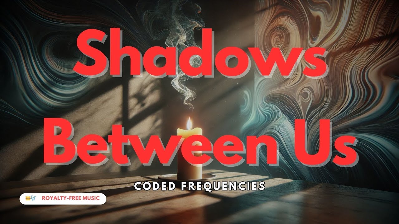 Shadows Between Us - The Real Difference Between Shadows and Whispers ...