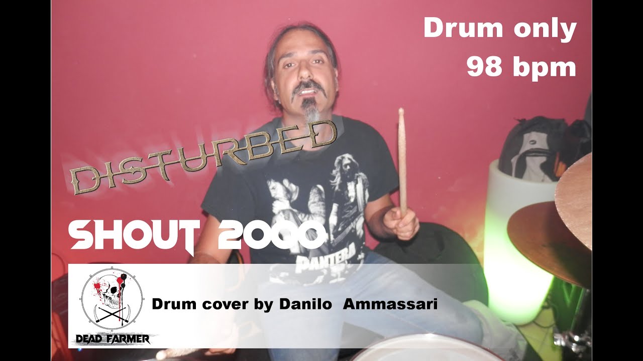 DISTURBED - Shout 2000 | only drum | backing track | instrumental - YouTube