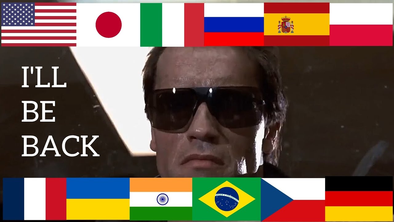 «I'll Be Back!» in different languages. «The Terminator» (1984). - YouTube