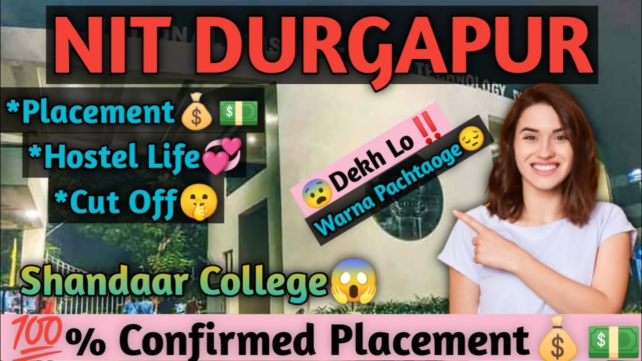 😱 Shandaar College.🏫NIT DURGAPUR Review(Placement 🤑,Hostel Life💞,Cut ...