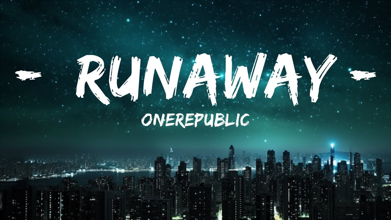 OneRepublic - RUNAWAY (Lyrics) | 30mins Trending Music - YouTube