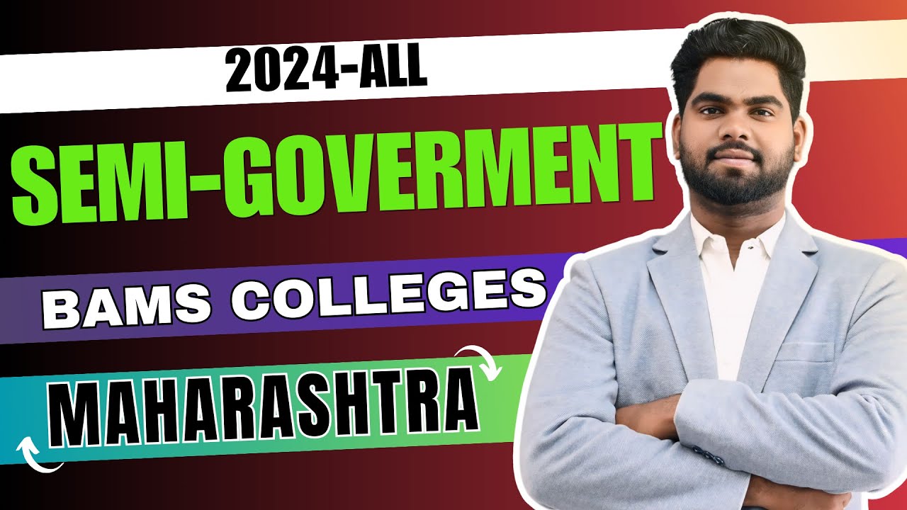 LOW CUT OFF SEMI GOVERNMENT BAMS COLLEGE || MAHARASHTRA || #bams #neet2024 - YouTube
