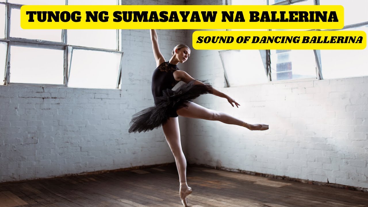 Tunog ng SUMASAYAW NA BALLERINA | Sound of DANCING BALLERINA - YouTube